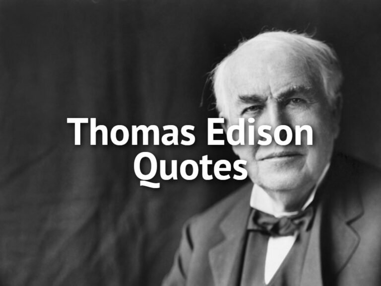 Top 20 Thomas Edison Quotes to Inspire You | The Inspiring Journal