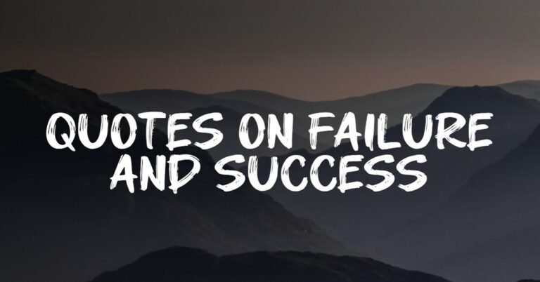 24 Powerful Quotes on Failure and Success | The Inspiring Journal