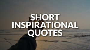 100 Short Inspirational Quotes for Success | The Inspiring Journal