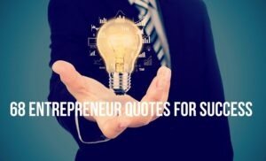 68 Entrepreneur Quotes to Inspire Your Business Journey | The Inspiring ...