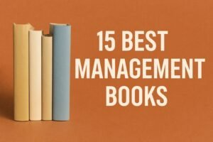15 Best Management Books [Infographic] | The Inspiring Journal