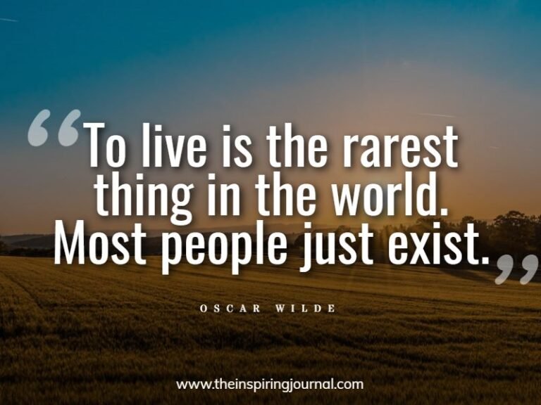 110 Quotes about Living Life to the Fullest | The Inspiring Journal