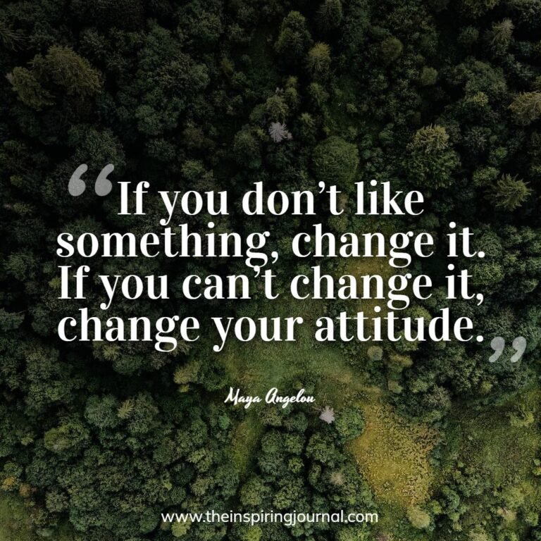 60 Inspirational Quotes about Change in Life | The Inspiring Journal