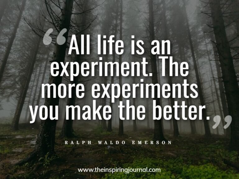 110 Quotes about Living Life to the Fullest | The Inspiring Journal