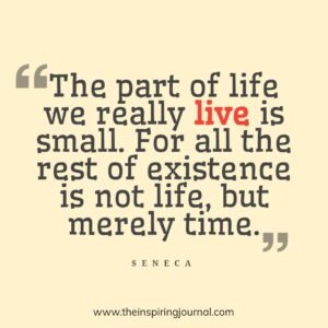 90 Seneca Quotes On Life, Time, and Happiness | The Inspiring Journal