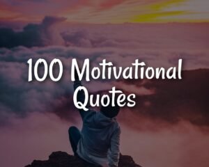 100 Motivational Quotes to Inspire You in 2025 | The Inspiring Journal