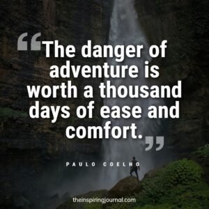 75 Adventure Quotes That Will Ignite Your Wanderlust | The Inspiring ...