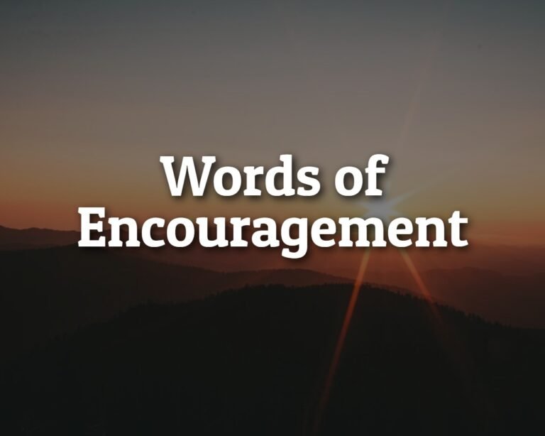 100 Words of Encouragement and Strength in Hard Times | The Inspiring ...