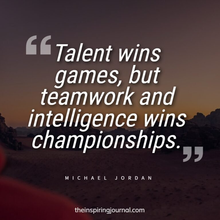 60 Motivational Teamwork Quotes for Work | The Inspiring Journal