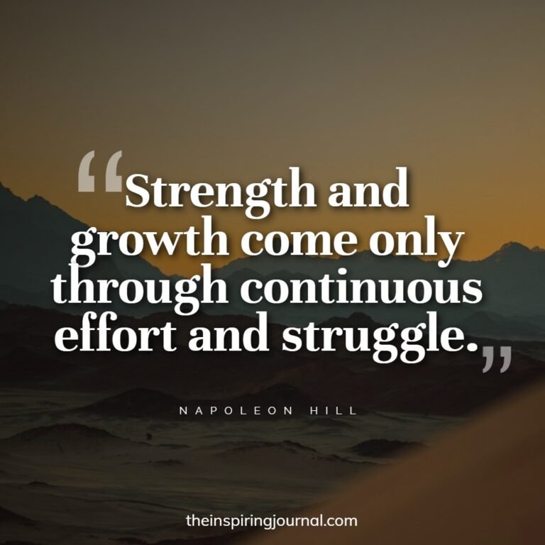 90 Inspirational Quotes about Life and Struggles | The Inspiring Journal