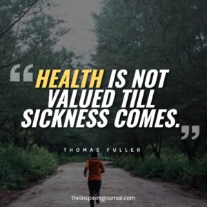 75 Health and Wellness Quotes to Inspire Healthy Living | The Inspiring ...