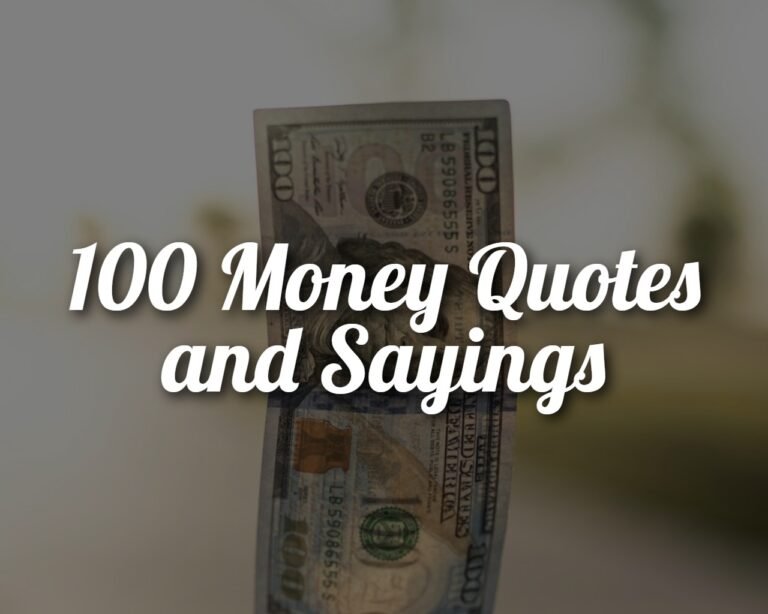 100 Motivational Money Quotes and Sayings | The Inspiring Journal