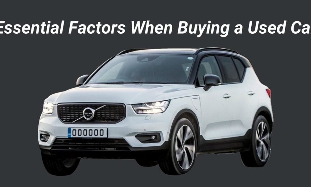 Beyond the Sticker Price: Essential Factors When Buying a Used Car ...