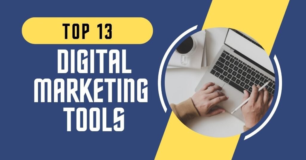 Top 13 Digital Marketing Tools: Free and Paid Options | The Inspiring ...