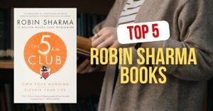5 Robin Sharma Books That Will Change Your Mindset & Your Life | The ...